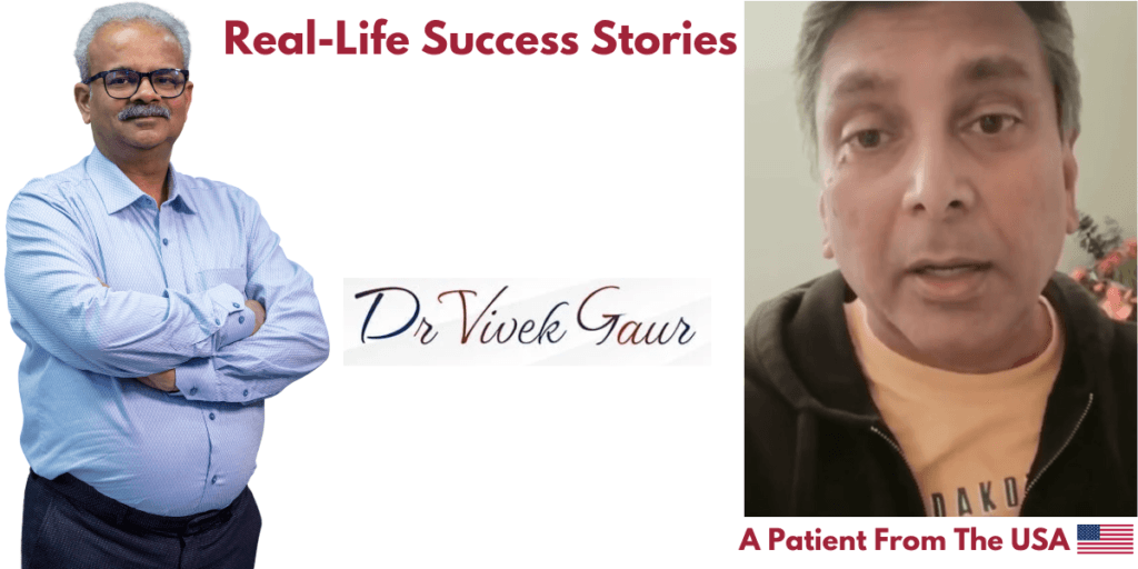 Patient Experiences: Transformative Stories From Dr. Vivek Gaur's ...